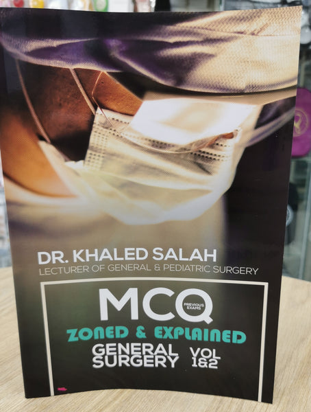 MCQ General Surgery Vol 1&2 Zoned & Explained ABC Books