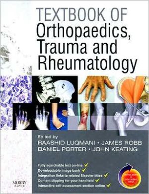 Textbook of Orthopaedics, Trauma and Rheumatology: With STUDENT CONSULT ...