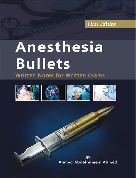 Anesthesia Bullets : Written Note for Written Exam ABC Books